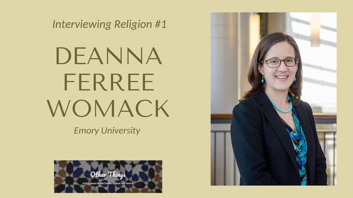 Interviewing Religion - A Chat With Deanna Ferree Womack - Other Things
